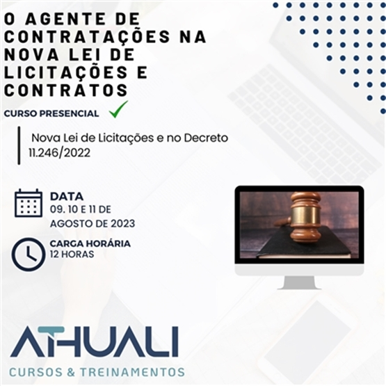 O AGENTE DE CONTRATAÇÕES NA NOVA LEI DE LICITAÇÕES E CONTRATOS